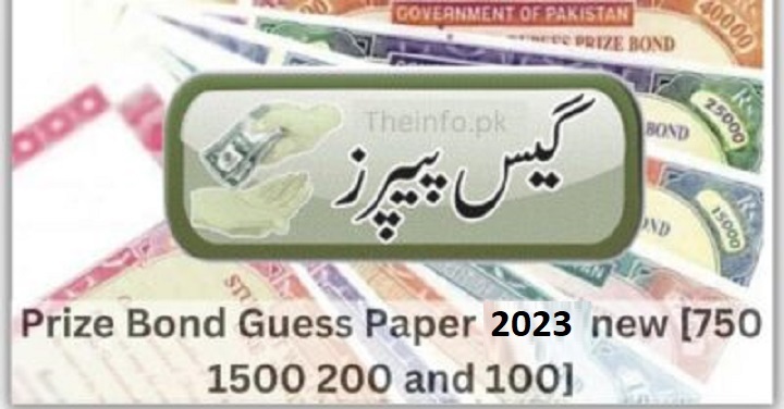 My Prize Bond Guess Paper 2023 Latest (750 1500 200 and 100)